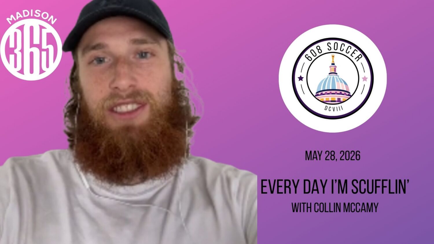 608 Soccer: Every day we’re scufflin’ with Collin McCamy | Madison365